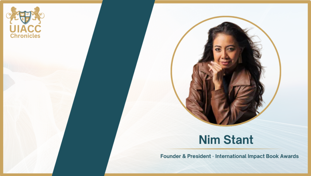 Nim Stant: Founder and President – International Impact Book Awards – UIACC